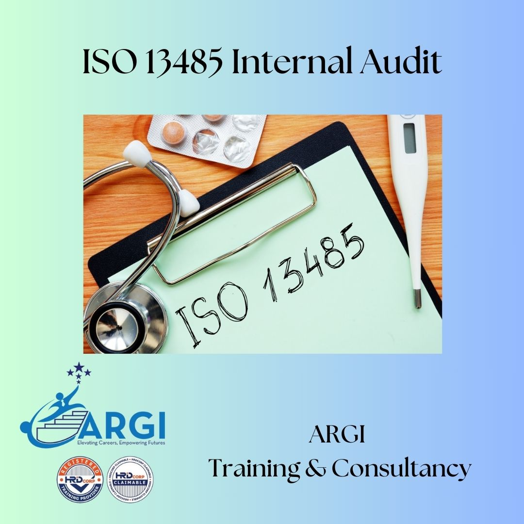 ISO 13485:2016 MEDICAL DEVICES INTERNAL AUDIT TRAINING - Talentvis Academy