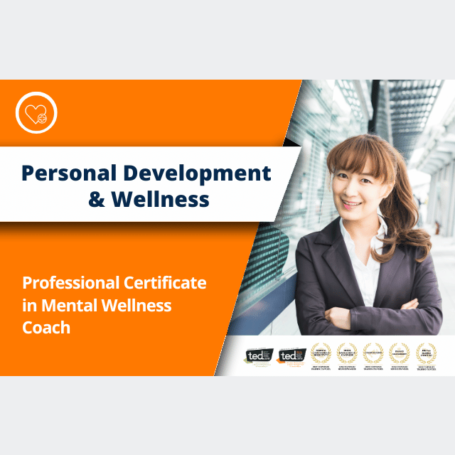 Professional Certificate in Mental Wellness Coach | Talentvis Academy