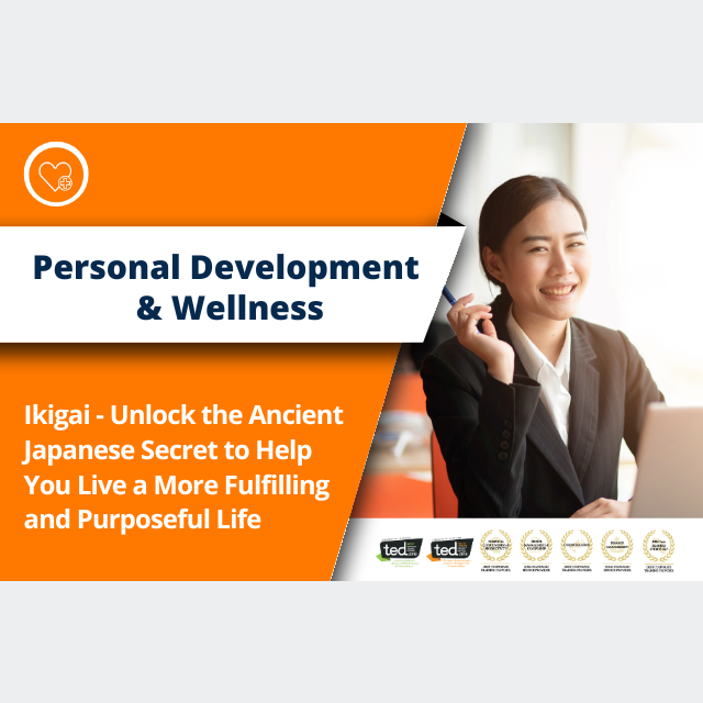 Ikigai - Unlock the Ancient Japanese Secret to Help You Live a More ...